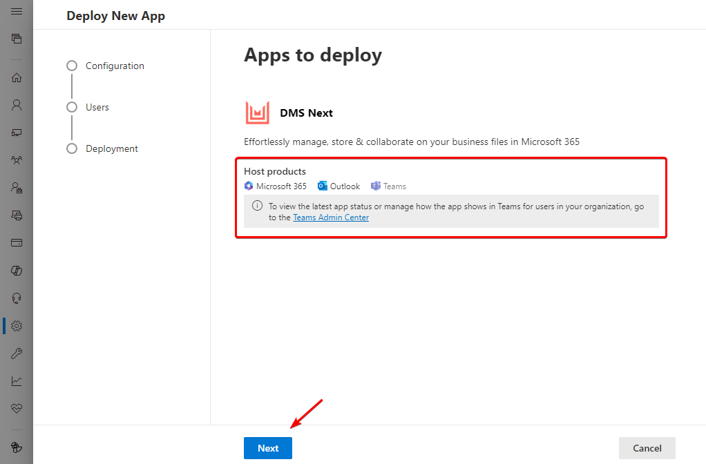 Deploy DMS Next to specific users, groups or an organisation – MacroView